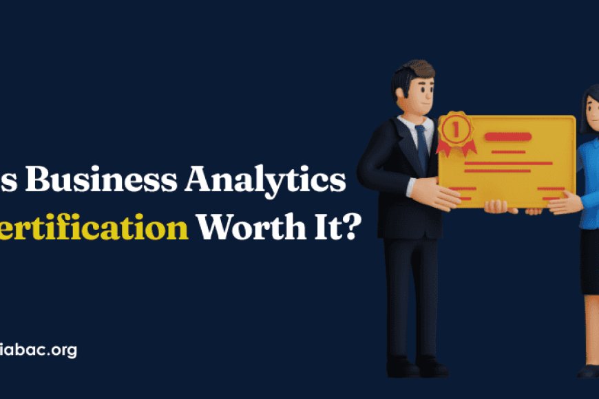 Business Analytics Certification: Career & Skills - IABAC